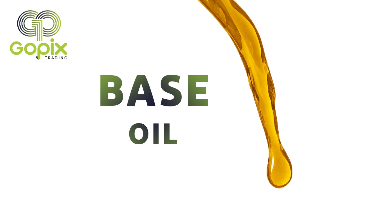 Gopix Media - Base Oil